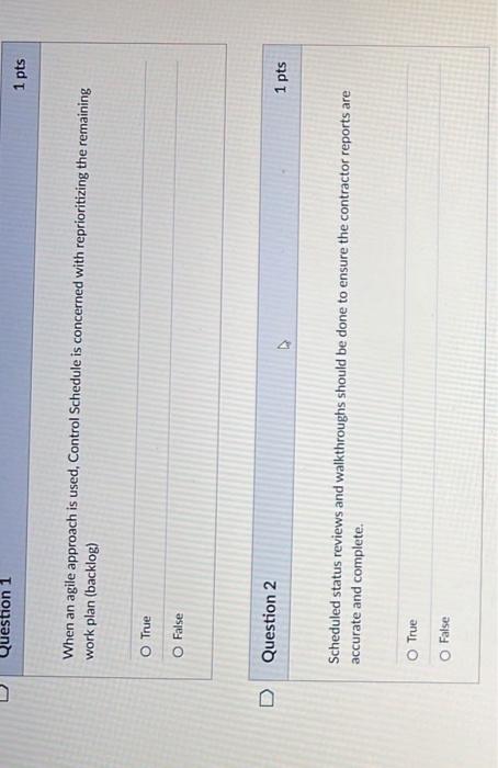 Solved When an agile approach is used, Control Schedule is | Chegg.com