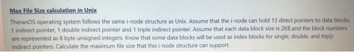 Solved Max File Size calculation in Unix Theranos operating | Chegg.com