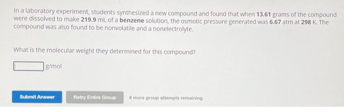 Solved In a laboratory experiment, students synthesized a | Chegg.com