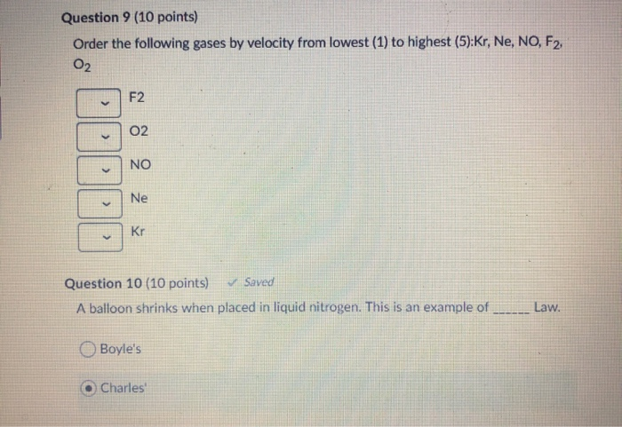 Solved Question 9 (10 points) Order the following gases by | Chegg.com