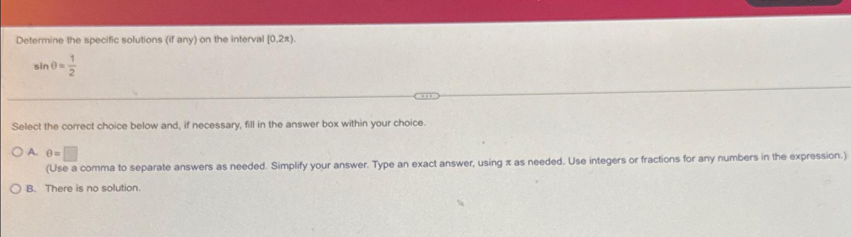 Solved Determine the specific solutions (if any) ﻿on the | Chegg.com