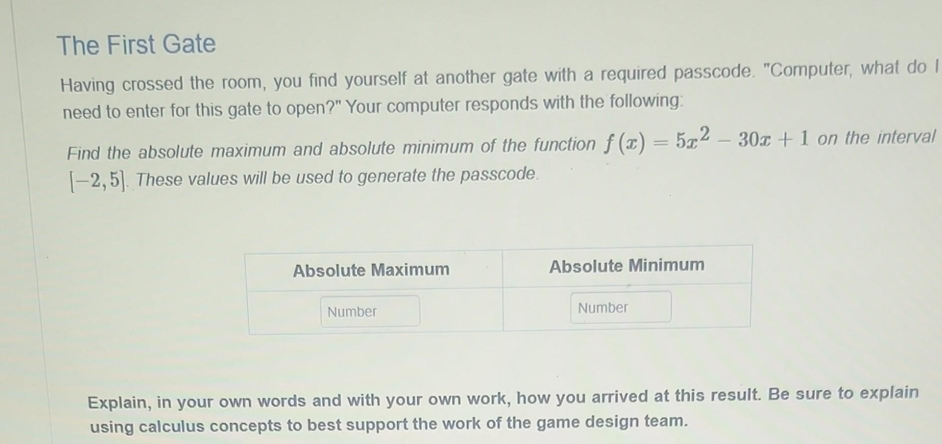 Solved The First Gate Having crossed the room, you find | Chegg.com