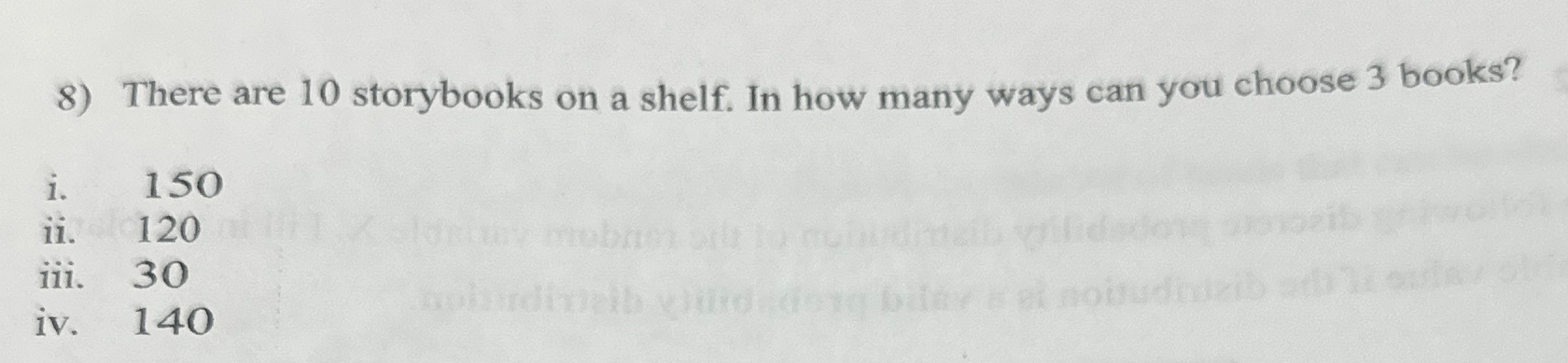 Solved There are 10 ﻿storybooks on a shelf. In how many ways | Chegg.com