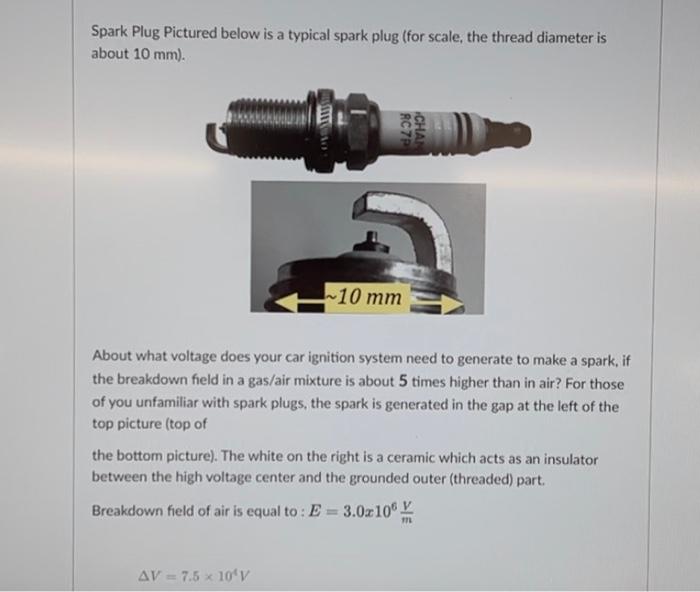 Solved Spark Plug Pictured below is a typical spark plug | Chegg.com
