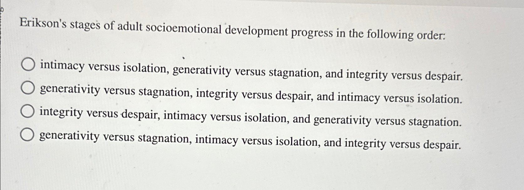 Solved Erikson's stages of adult socioemotional development | Chegg.com