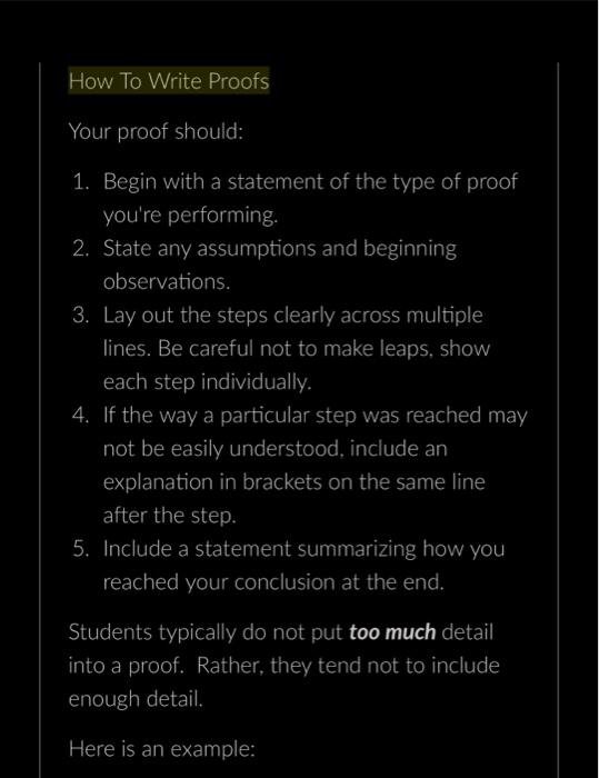Solved How To Write Proofs Your proof should: 1. Begin with | Chegg.com