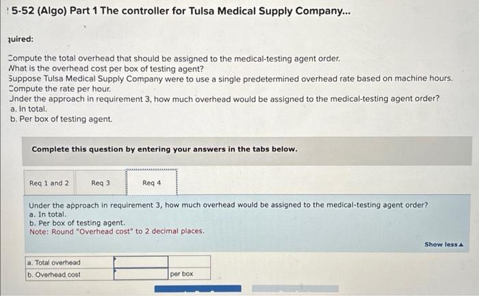 Solved PR 5-52 (Algo) Activity Cost Pools; Cost Drivers; | Chegg.com