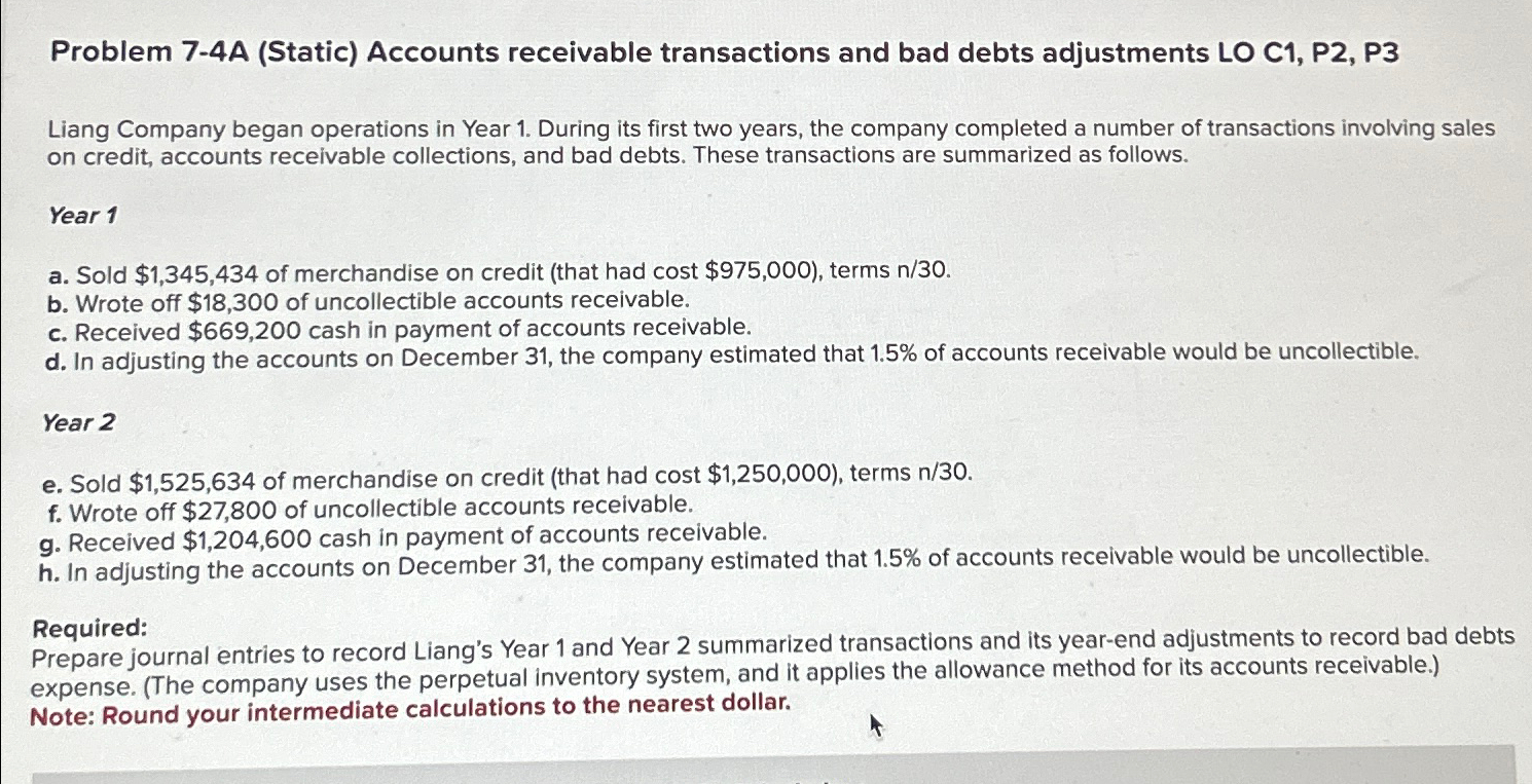 Solved Problem 7-4A (Static) ﻿Accounts receivable | Chegg.com