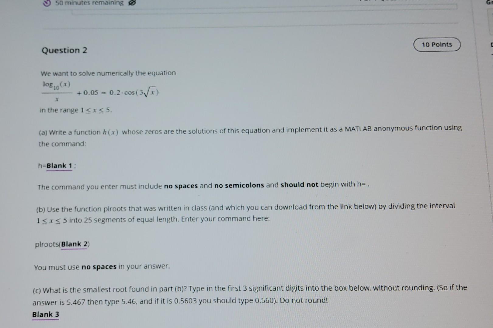 Solved Question 2 We want to solve numerically the equation | Chegg.com