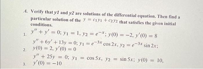 Solved A. Verify that y1 and y2 are solutions of the | Chegg.com