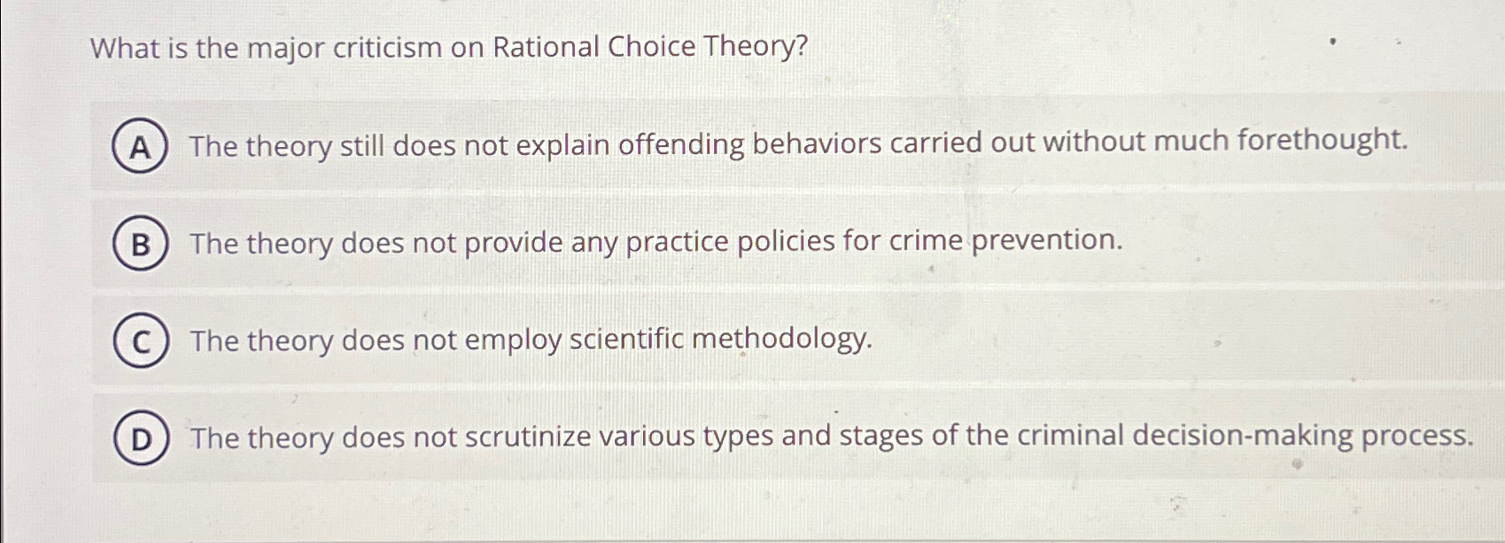 Solved What is the major criticism on Rational Choice | Chegg.com