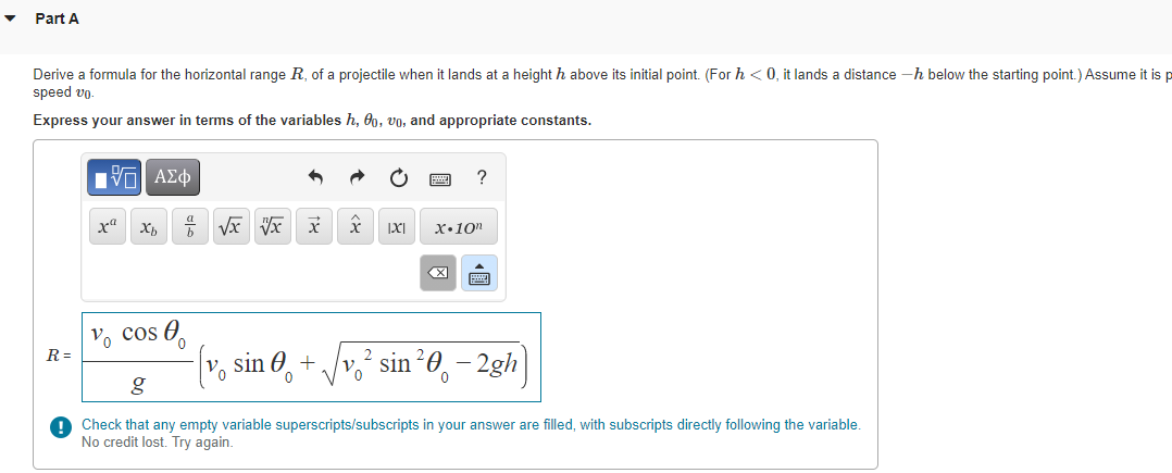 Solved Part A Derive a formula for the horizontal range R of | Chegg.com