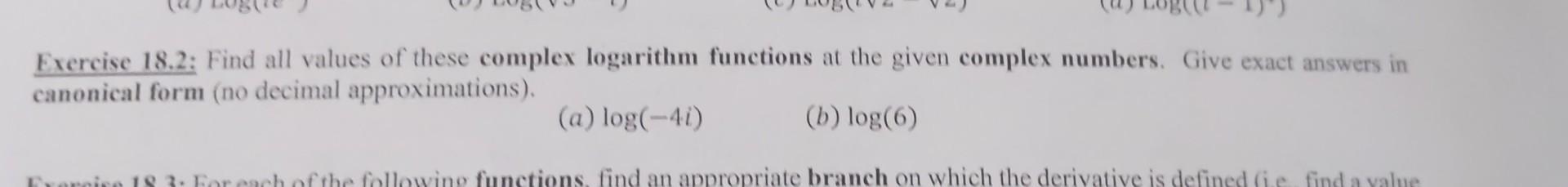 Solved Exercise 18.2: Find all values of these complex | Chegg.com