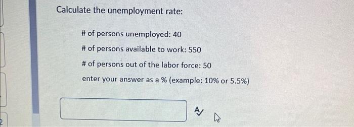 Solved Calculate the unemployment rate: \# of persons | Chegg.com
