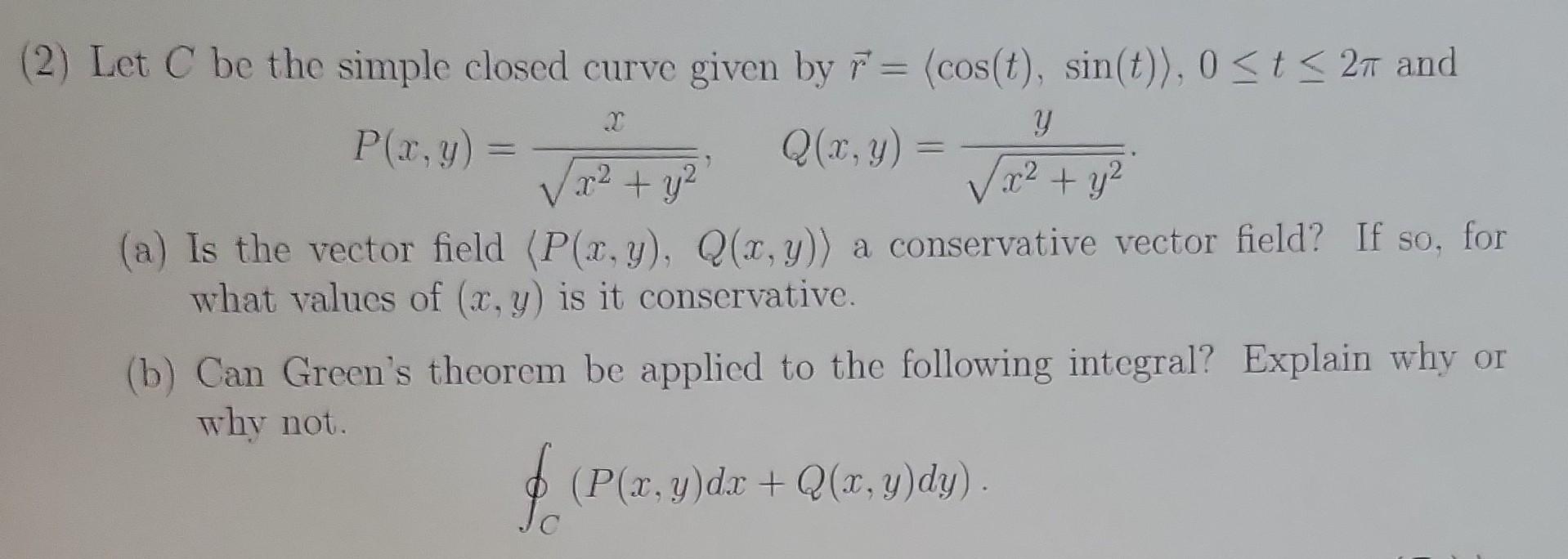 Solved (2) Let C be the simple closed curve given by | Chegg.com