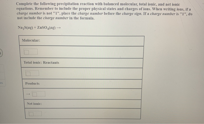 Solved Complete the following precipitation reaction with | Chegg.com