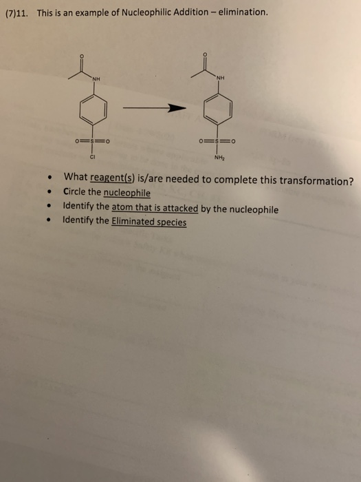 Solved (7)11. This is an example of Nucleophilic Addition - | Chegg.com