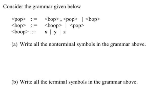 Solved Using the given Grammar, show a "Rightmost | Chegg.com