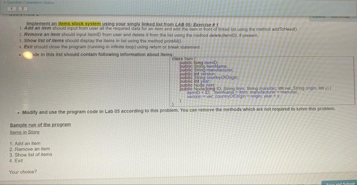 Solved Implement an Items stock system using your singly | Chegg.com