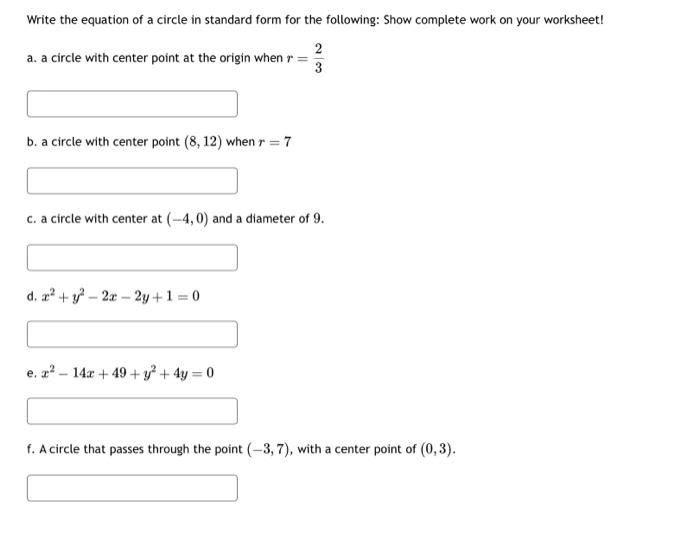 Solved Write the equation of a circle in standard form for | Chegg.com