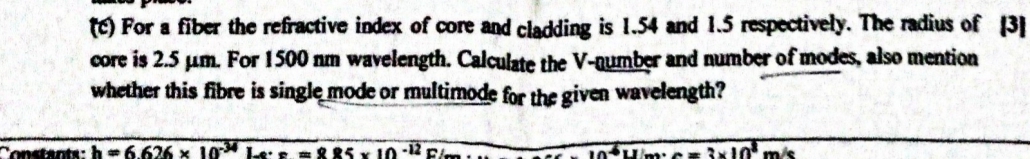 Solved (C) ﻿For a fiber the refractive index of core and | Chegg.com
