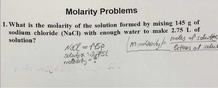 Solved 1. What is the molarity of the solution formed by | Chegg.com