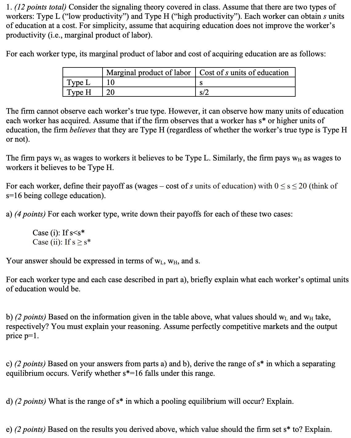 Solved (12 ﻿points total) ﻿Consider the signaling theory | Chegg.com