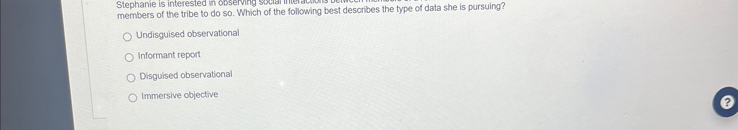 Solved Stephanie is interested in observing socral members | Chegg.com