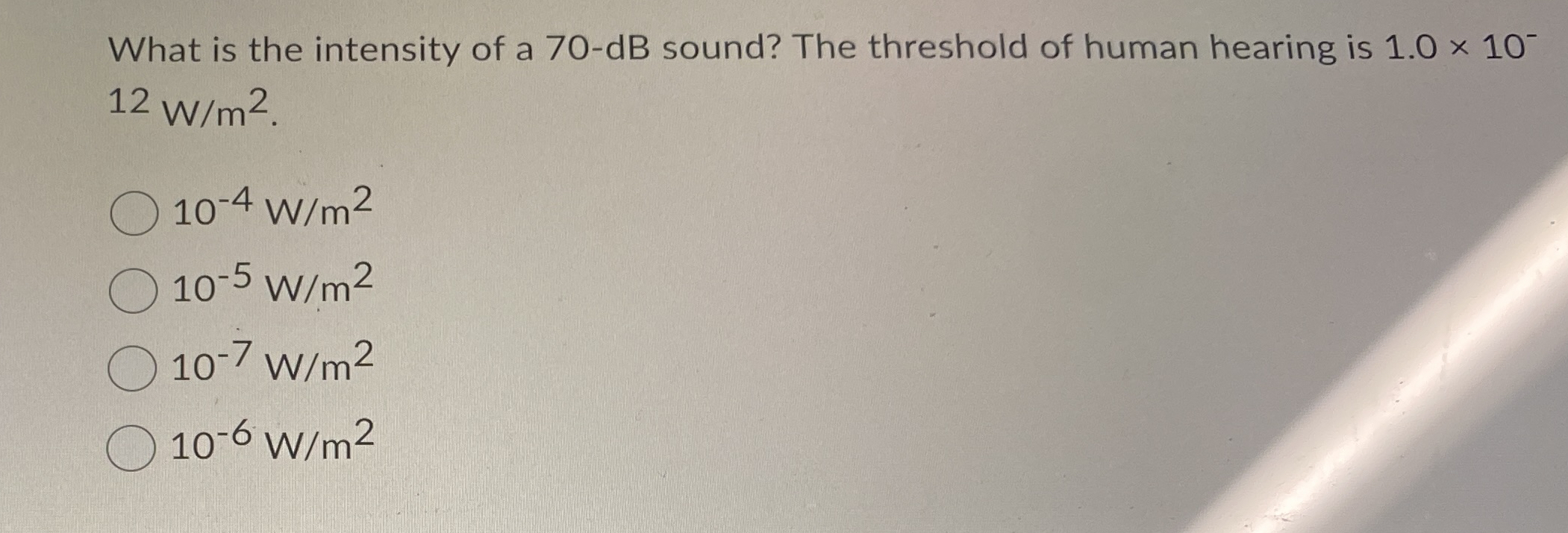 Solved What is the intensity of a 70-dB ﻿sound? The | Chegg.com