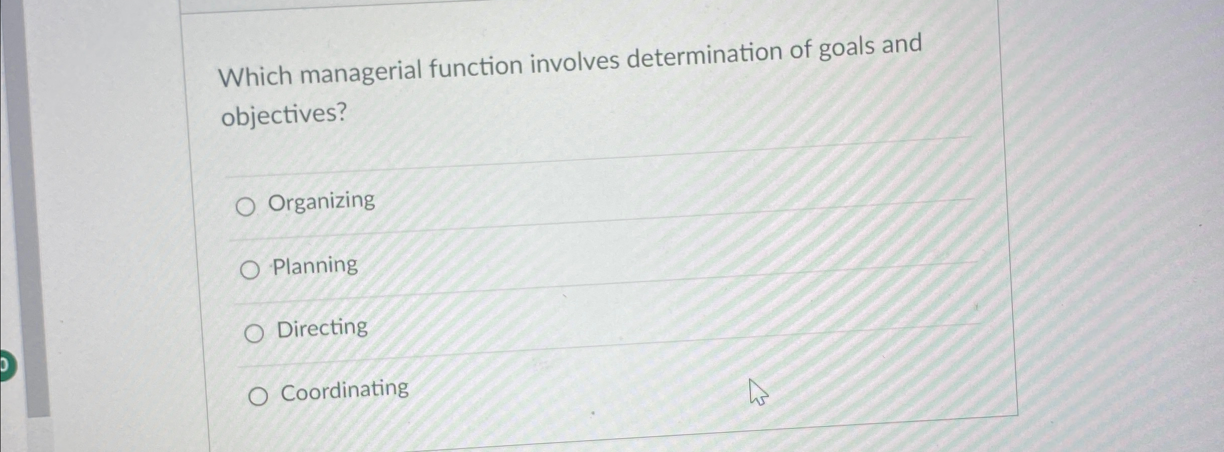 Solved Which managerial function involves determination of | Chegg.com