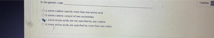 Solved In the genetic code 1 points a. some codons specify | Chegg.com
