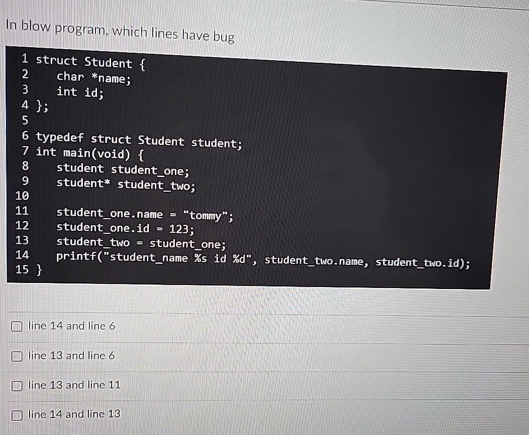 Solved For C Language please In below program, which lines | Chegg.com