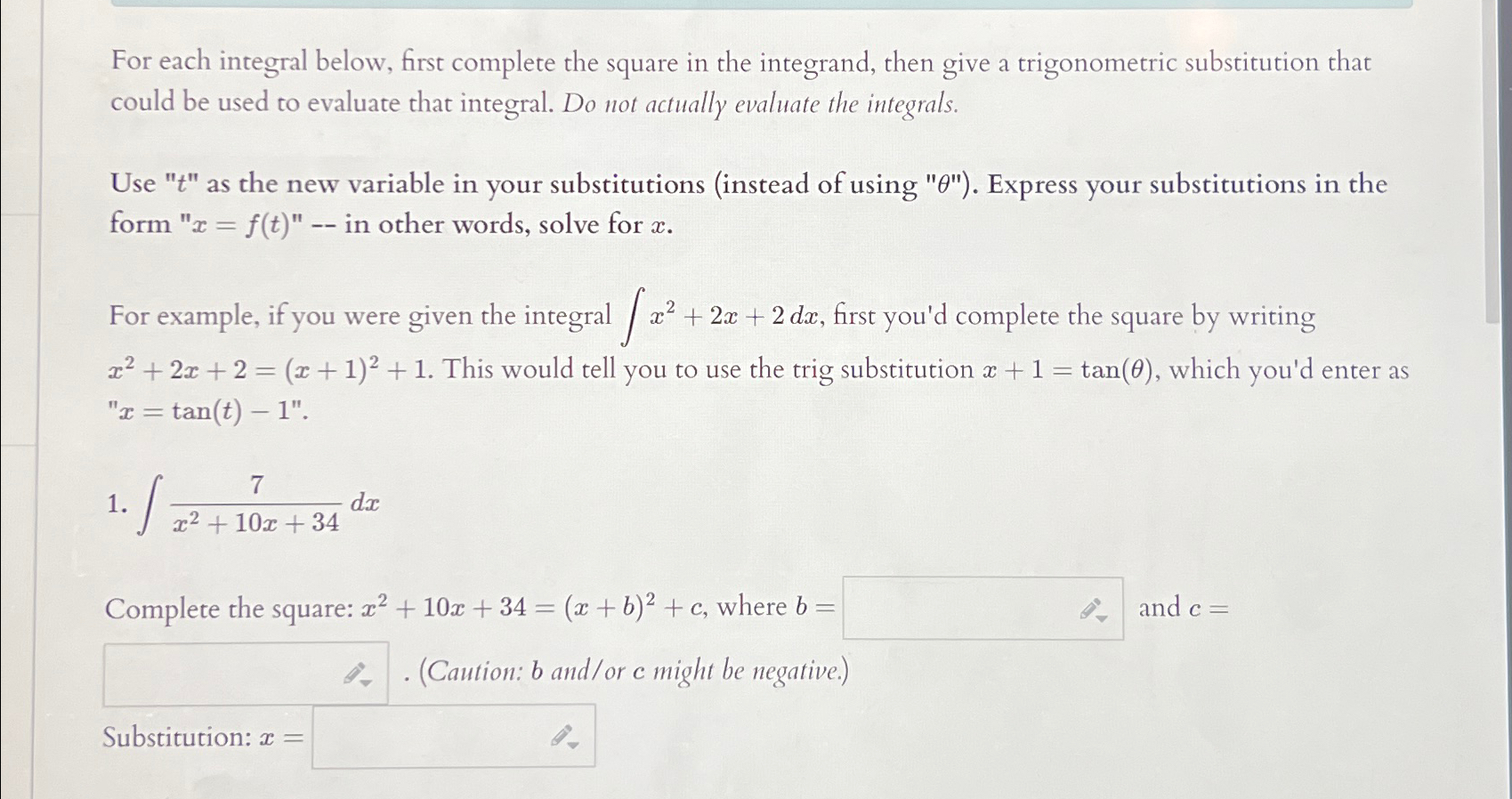 Solved For each integral below, first complete the square in | Chegg.com