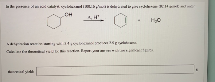 Solved In the presence of an acid catalyst, cyclohexanol | Chegg.com
