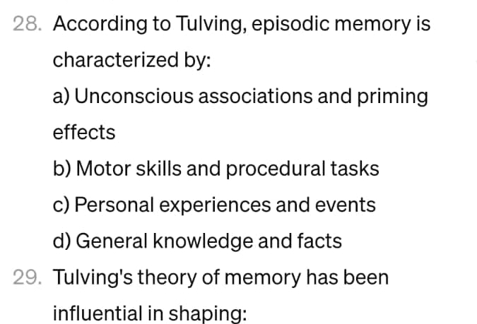Solved According to Tulving, episodic memory is | Chegg.com