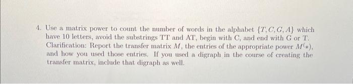 Solved 4. Use a matrix power to count the number of words in | Chegg.com