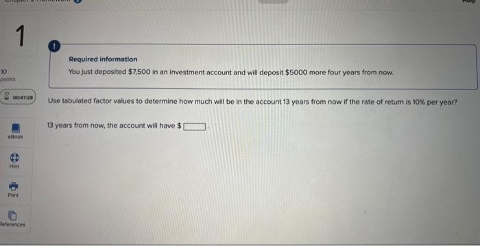 Solved Required information You just deposited $7,500 in an | Chegg.com