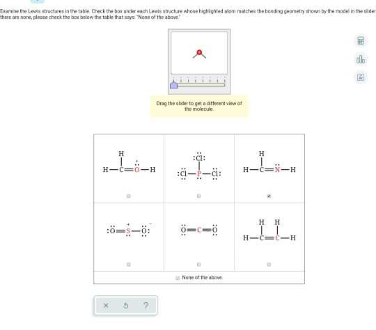 Solved Examine the Lewis structures in the table. Check the | Chegg.com