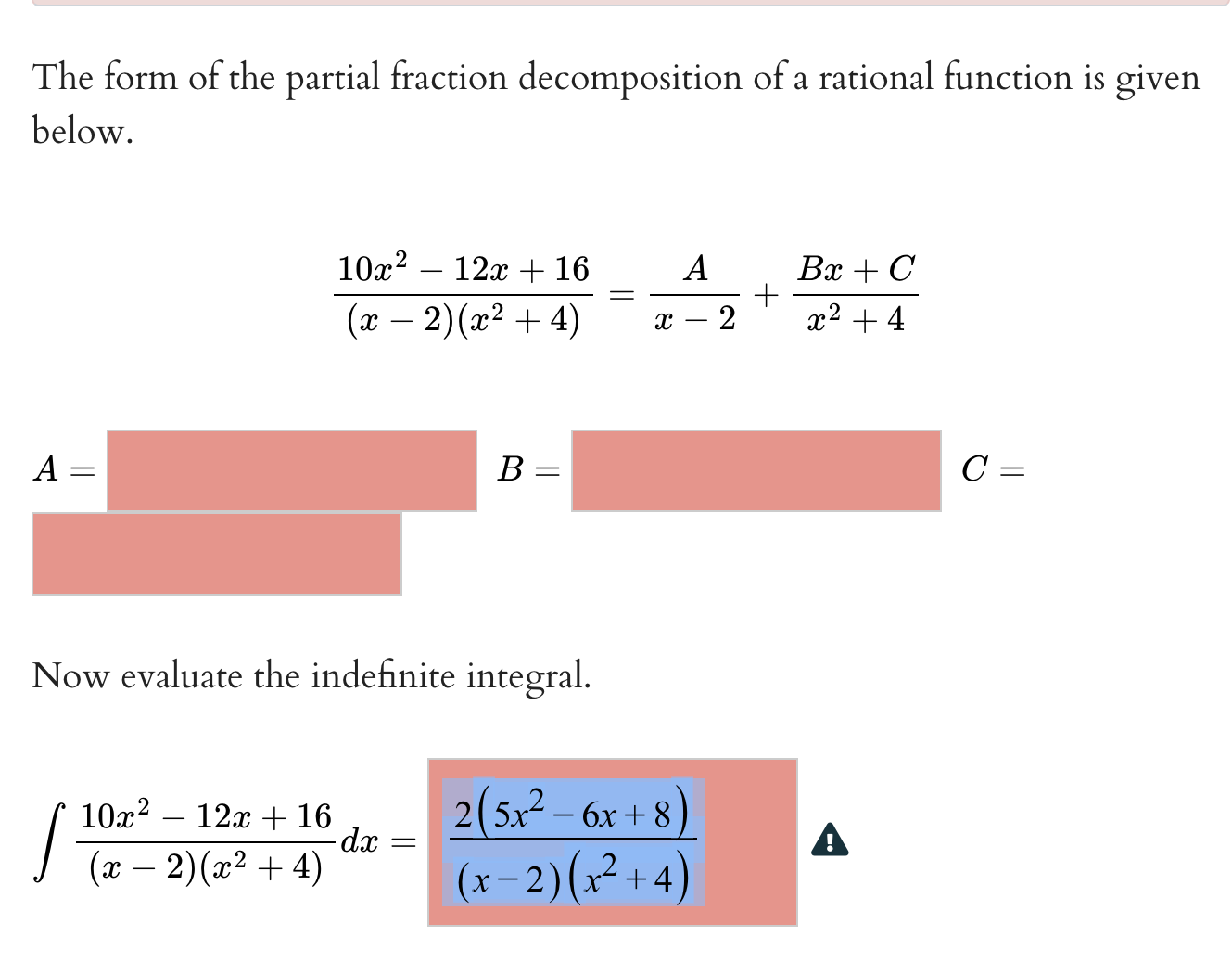 Solved The Form Of The Partial Fraction Decomposition Of A