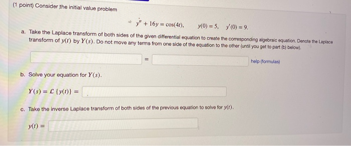 Solved (1 point) Consider the initial value problem * + 16y | Chegg.com
