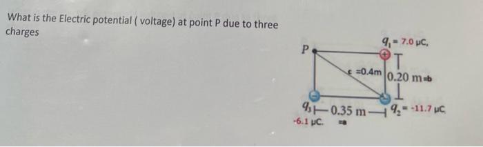 Solved What is the Electric potential ( voltage) at point P | Chegg.com
