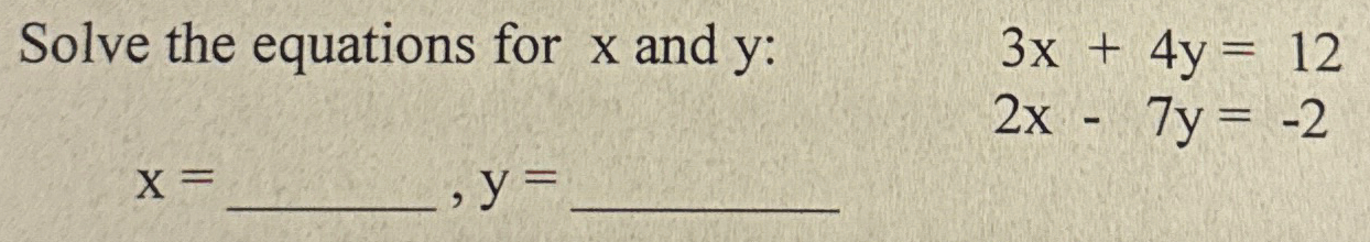 Solved Solve the equations for x ﻿and | Chegg.com