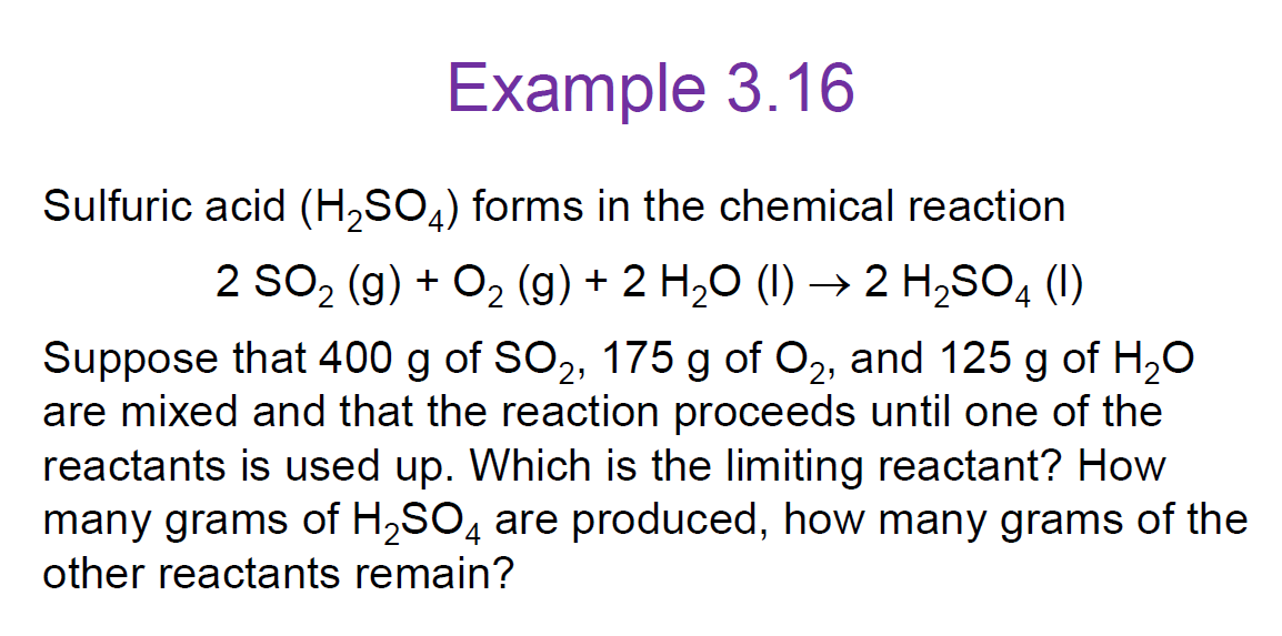 Solved Example 3.16Sulfuric acid (H2SO4) ﻿forms in the | Chegg.com