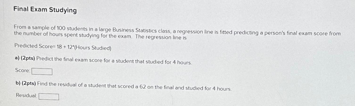 Solved Final Exam StudyingFrom a sample of 100 ﻿students in | Chegg.com