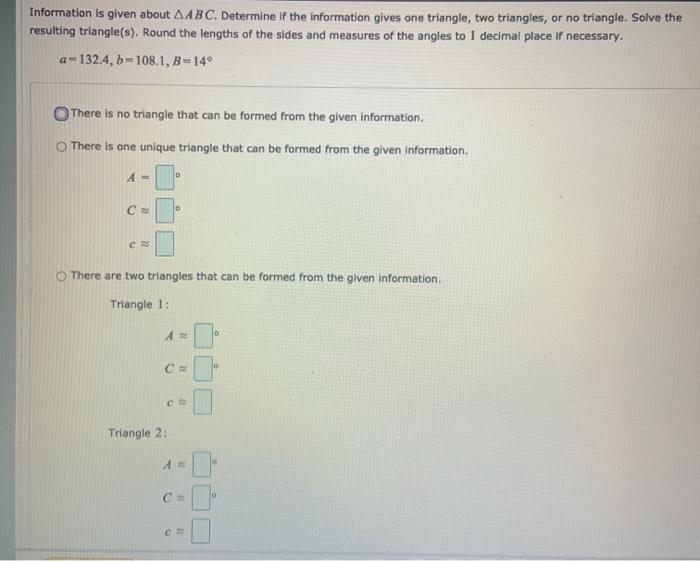 Solved Information is given about AABC. Determine if the | Chegg.com