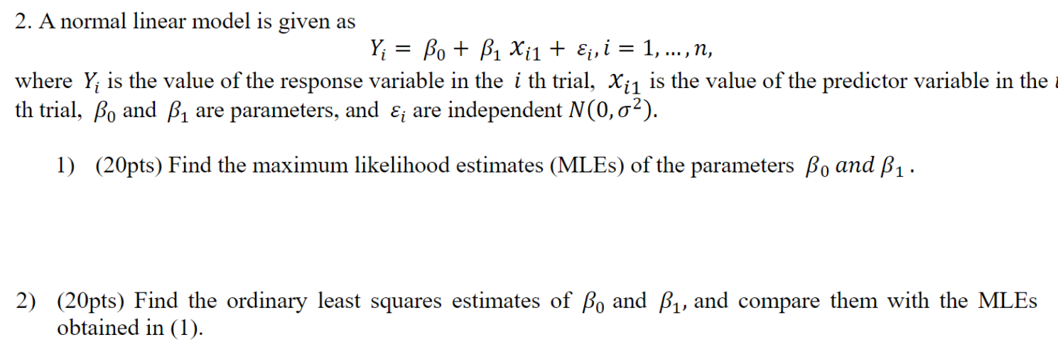 Solved A normal linear model is given | Chegg.com