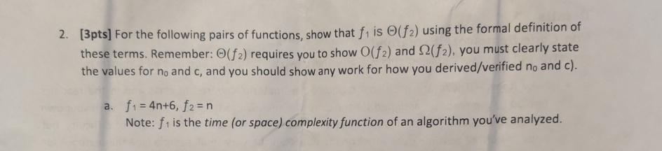 Solved [3pts] ﻿For the following pairs of functions, show | Chegg.com