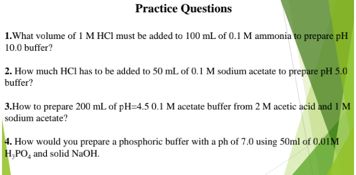 Solved Practice Questions 1. What volume of 1 M HCl must be | Chegg.com