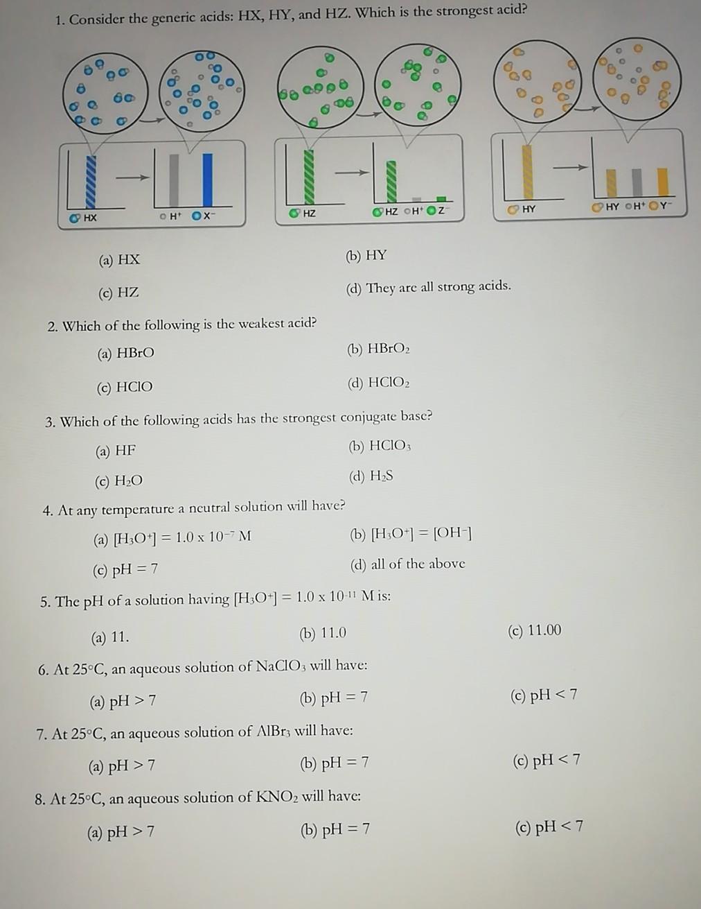 Solved 90 ° 089 1. Consider the generic acids: HX, HY, and | Chegg.com