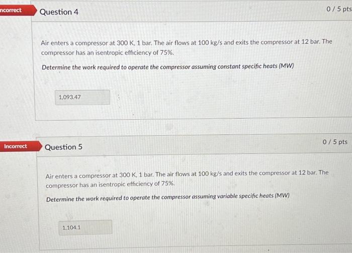 Solved Determine the work required to operate the compressor | Chegg.com